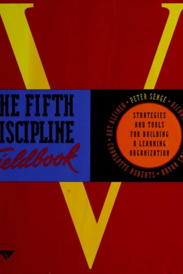 The Fifth Discipline Fieldbook by... | Orion Group